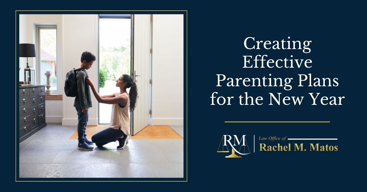 Creating Effective Parenting Plans for the New Year